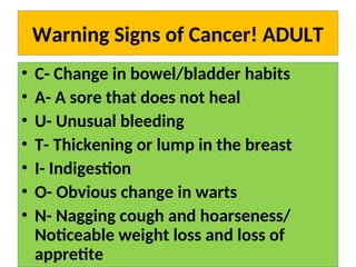 Lecture all about Cancer its causes and how to prevent it. | PPT