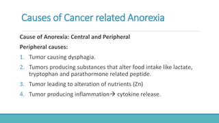 Cancer anorexia cachexia 23rd nov 2017 (1) | PPTX