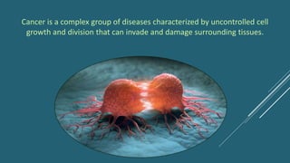 CANCER basics and advanced therapeutics.pptx