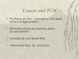 Traditional Chinese Medicine Cancer Support | PPT