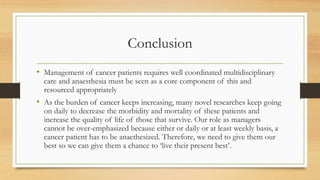 cancer care - the role of anaesthetists.pptx
