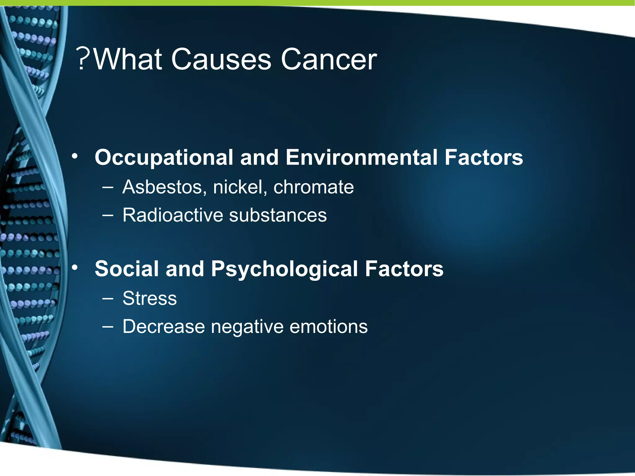 Cancer causes & types | PPT | Cancer | Diseases and Conditions