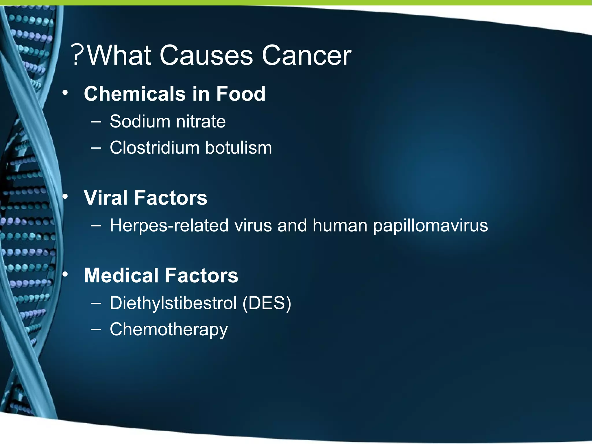 Cancer causes & types | PPT