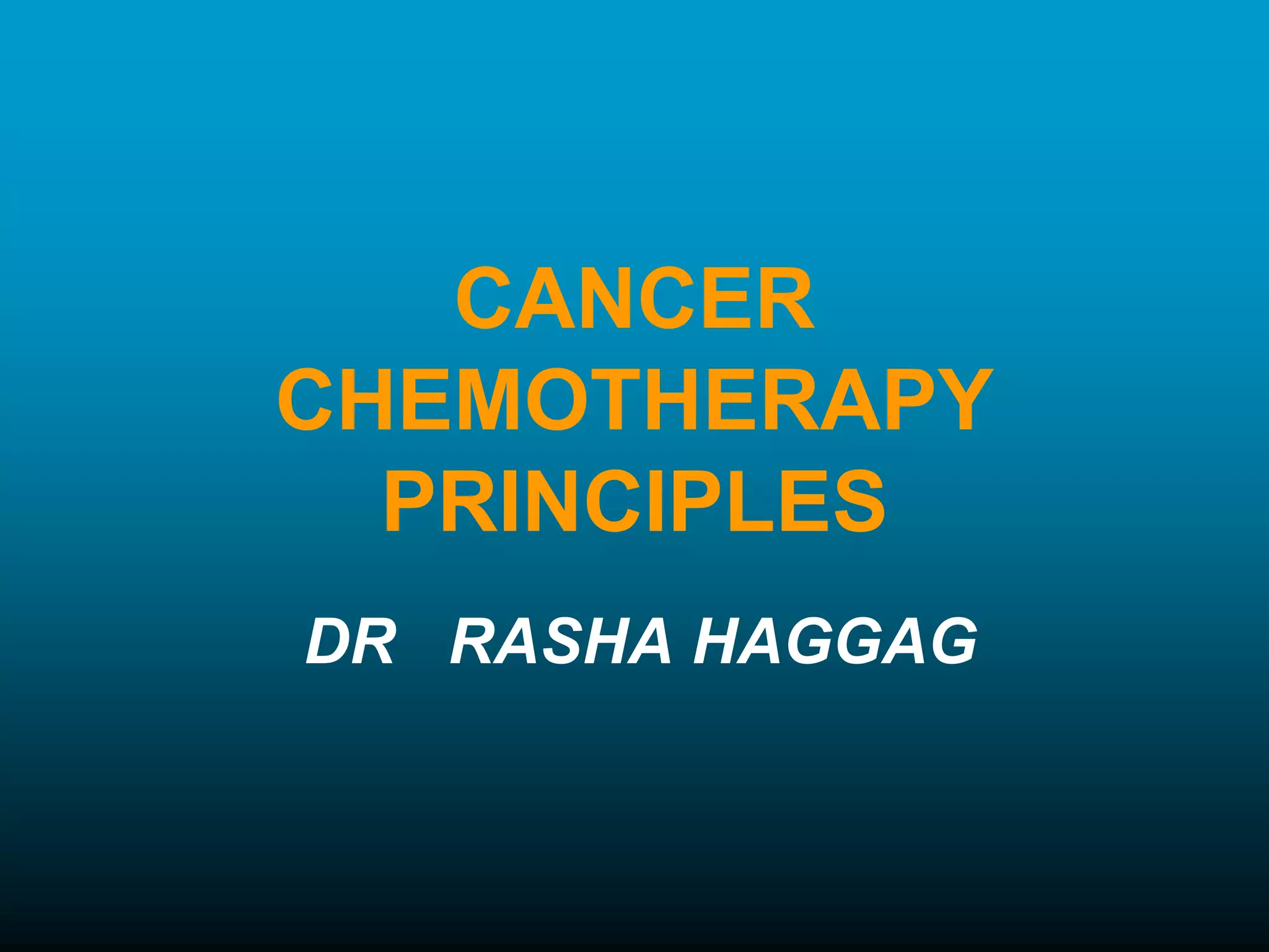 Cancer chemotherapy | PPT