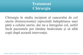 Cancer de col uterin - ce este, diagnostic, tratament | PPT