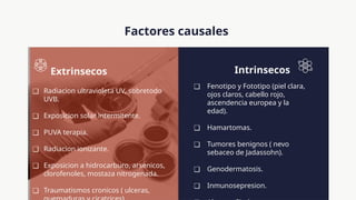 CANCER_DE_PIEL. Melanoma y no melanoma pptx | PPTX