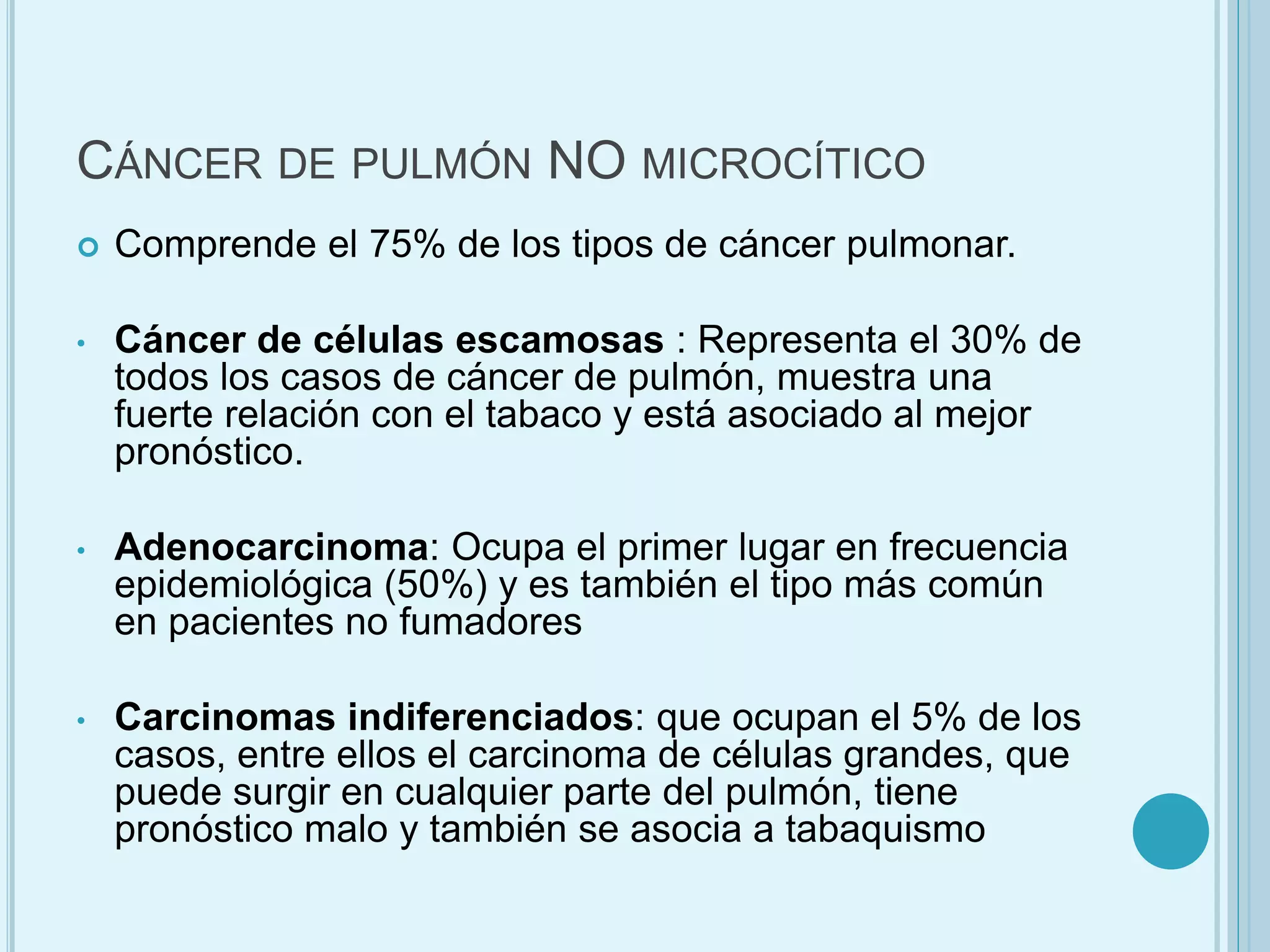 Cancer De Pulmon Celulas Pequeñas Y No Pequeñas Tumores De La Pleura Y Via Aerea Ppt