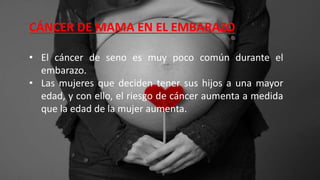 Cancer en el embarazo fisiop | PPTX