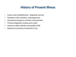 History and Examination in Cancer/Neoplasm Cases | PPTX