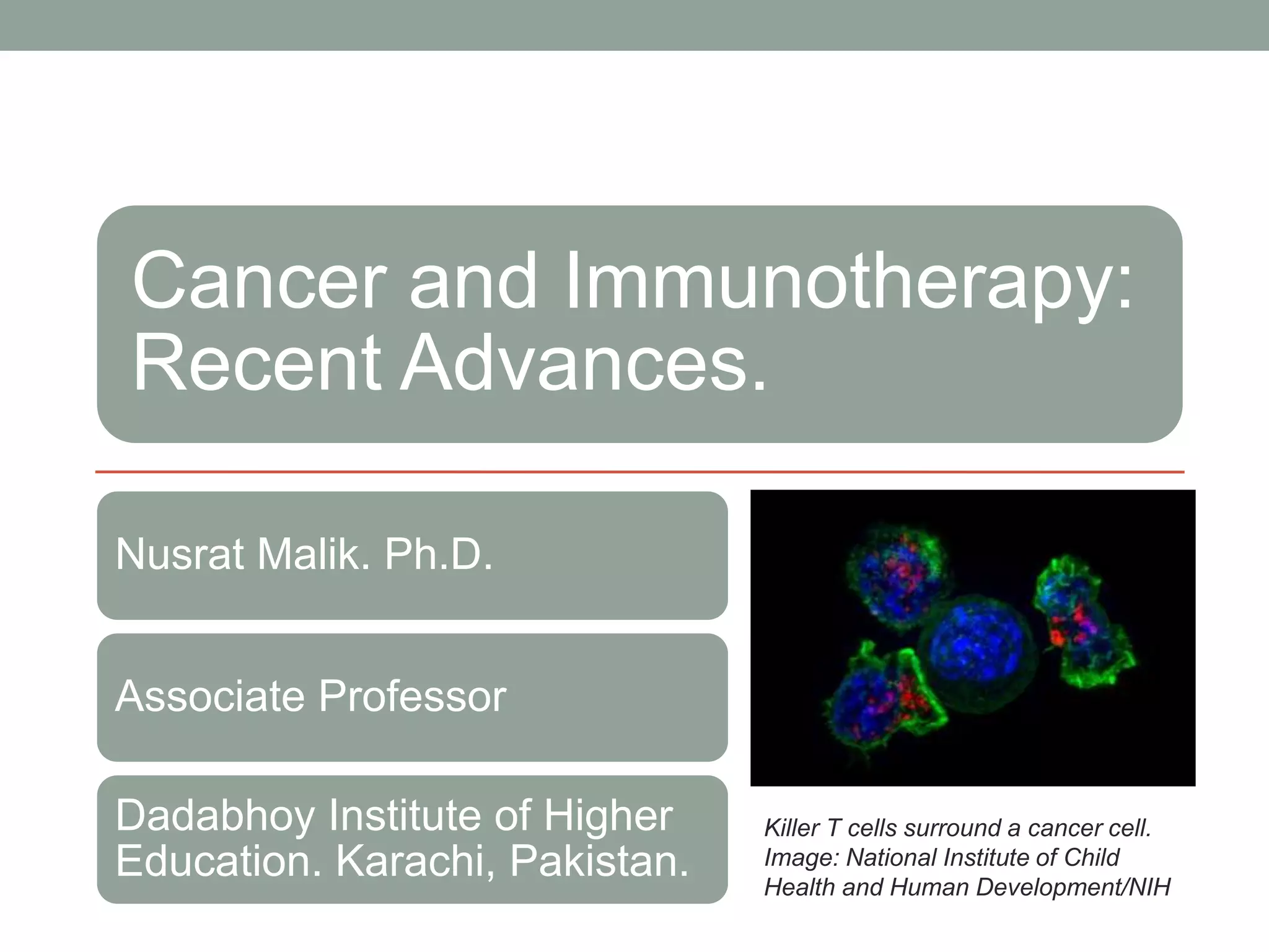 Cancer immunotherapy slideshare | PPTX