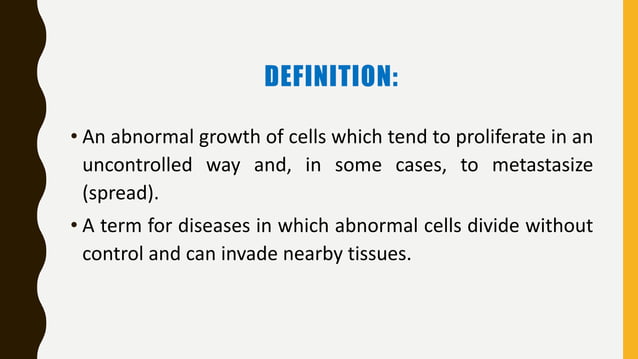 Cancer introduction | PPTX | Cancer | Diseases and Conditions