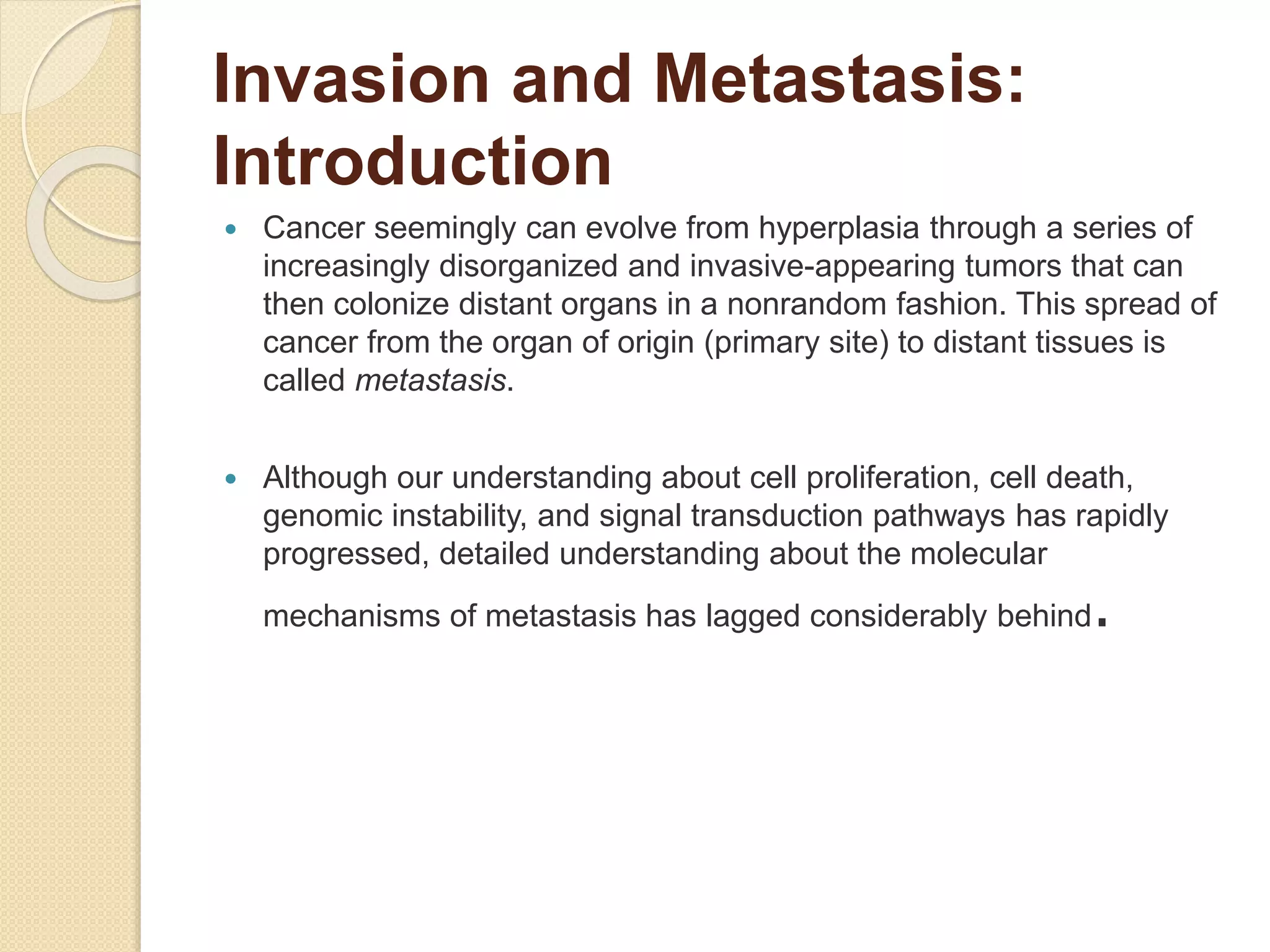 Cancer invasion and metastasis | PPTX