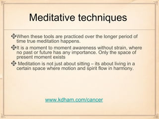 Cancer and Meditation | PPT