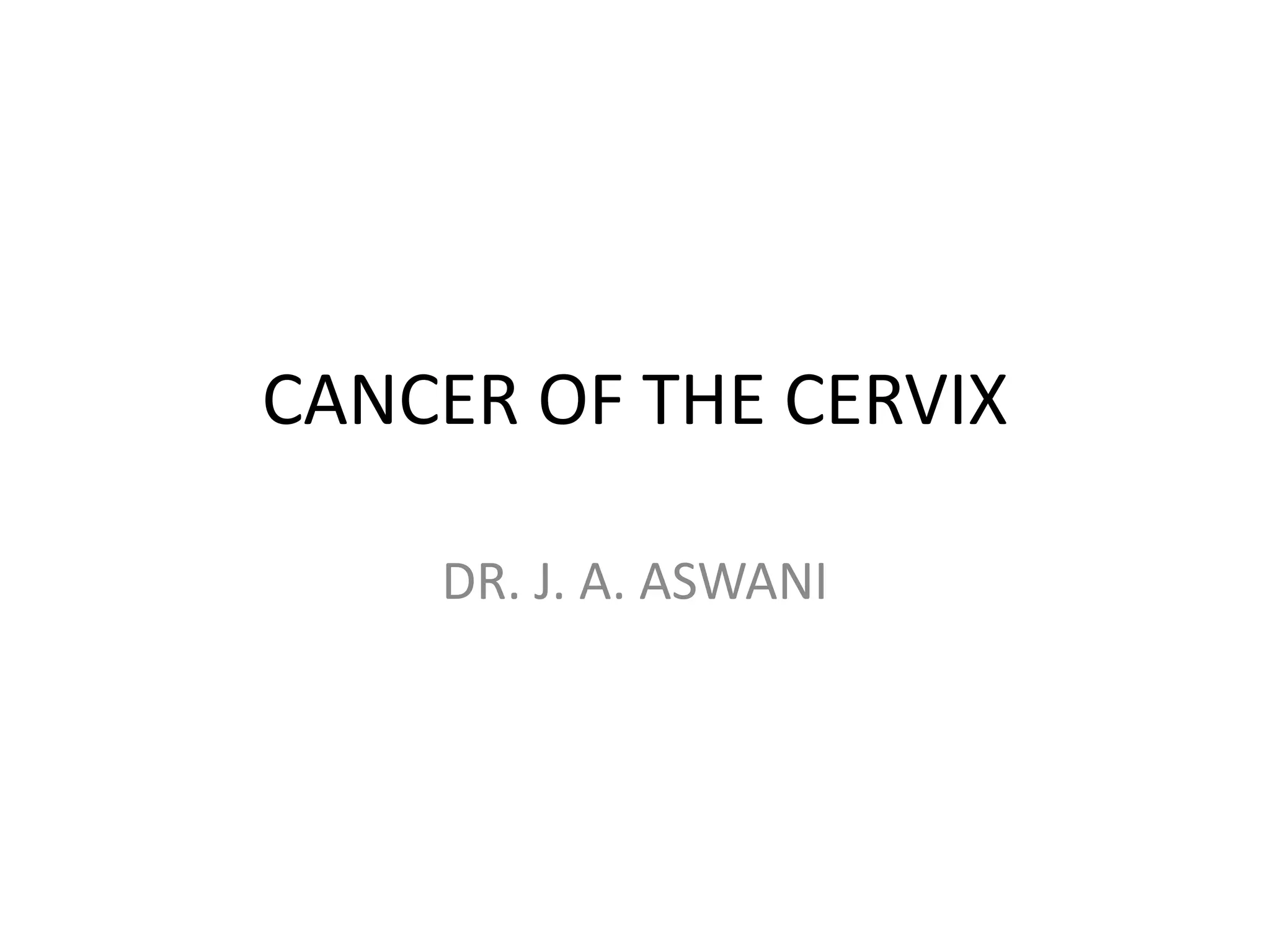 CANCER OF THE CERVIX.pptx
