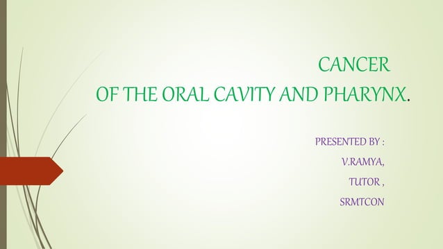 cancer of the oral cavity and pharynxnx.pptx