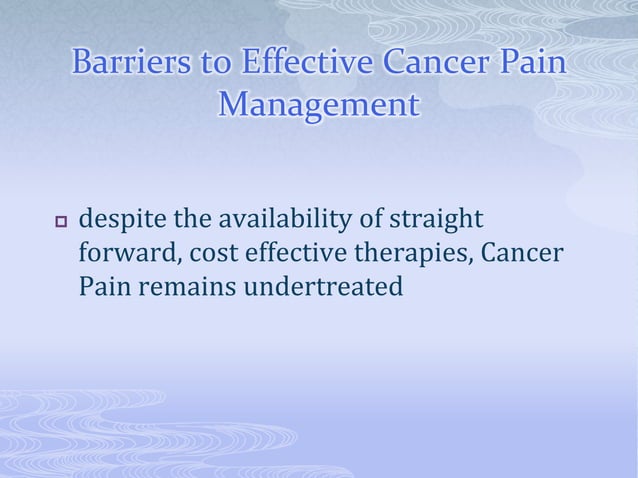 Cancer pain dr. varun | PPTX | Physical Therapy | Wellness