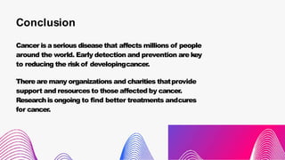 Cancer ppt(Anish).pptx | Cancer | Diseases and Conditions