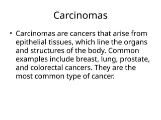 Cancer , types, causes , treatment and management | PPTX