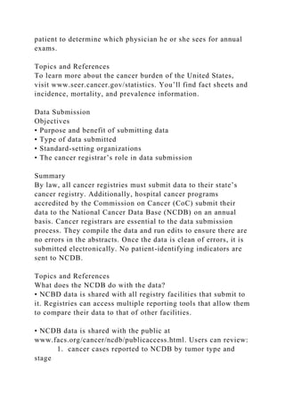 Cancer RegistriesObjectives• Cancer registry definition• P.docx