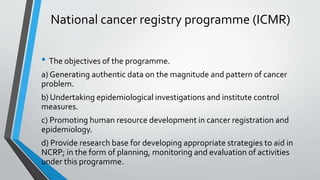 Cancer registry and epidemiology | PPTX
