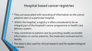 Cancer registry and epidemiology | PPTX