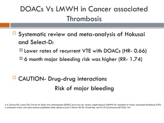 Cancer related thrombosis and role of anticoagulants | PPTX