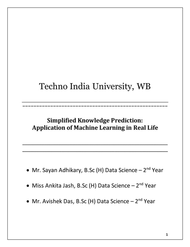 Simplified Knowledge Prediction: Application of Machine Learning in Real Life | PDF