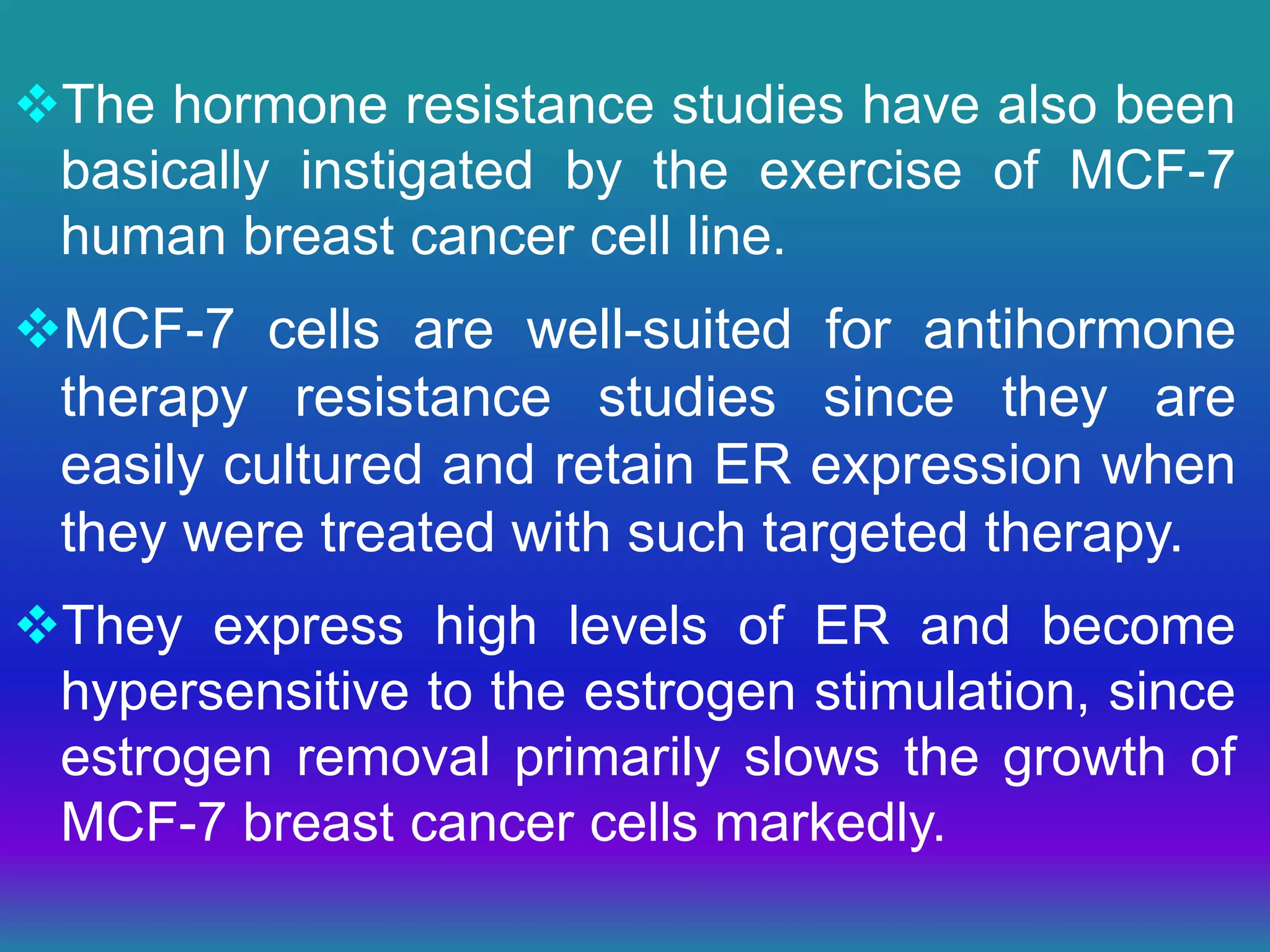 MCF-7: Human Breast Cancer Cell Line | PPT
