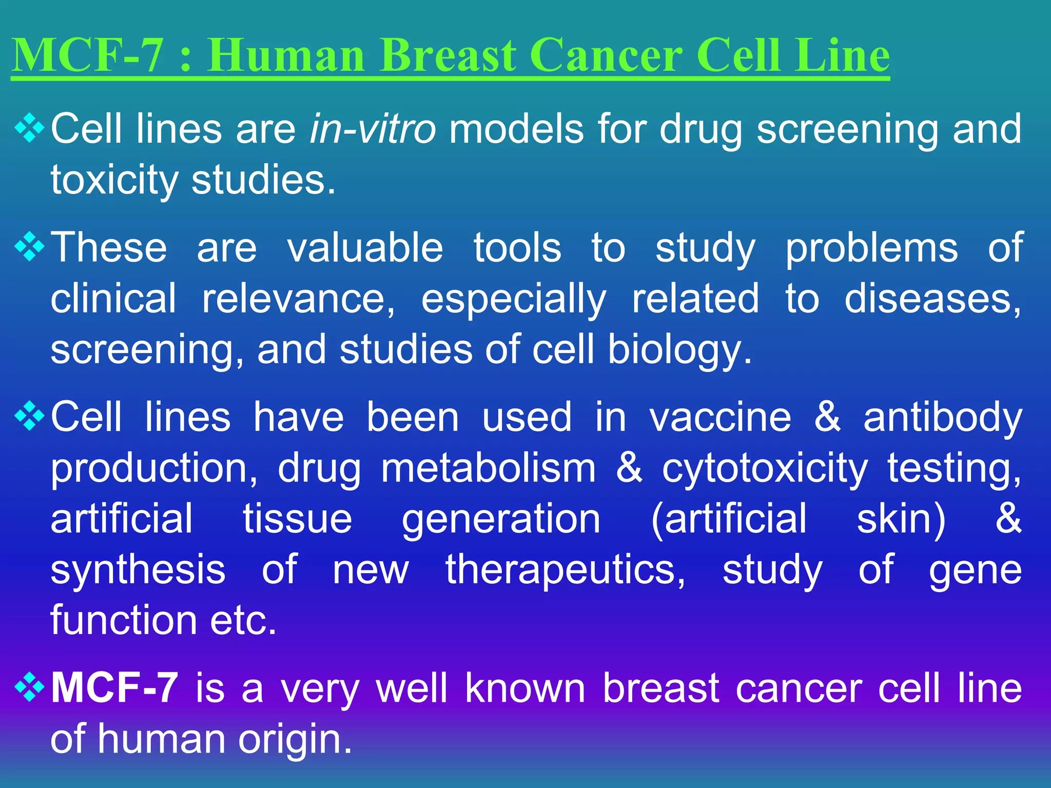 MCF-7: Human Breast Cancer Cell Line | PPT