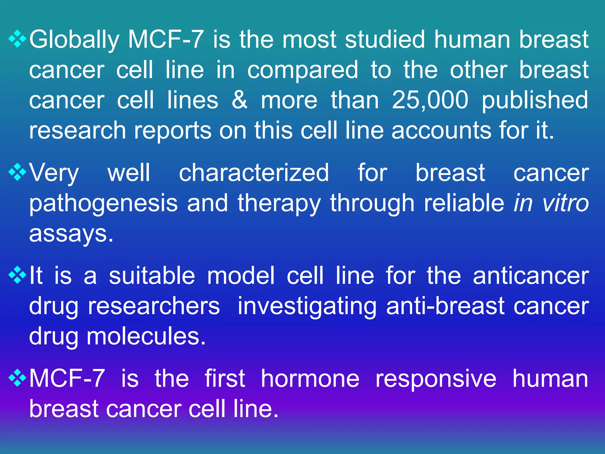MCF-7: Human Breast Cancer Cell Line | PPT