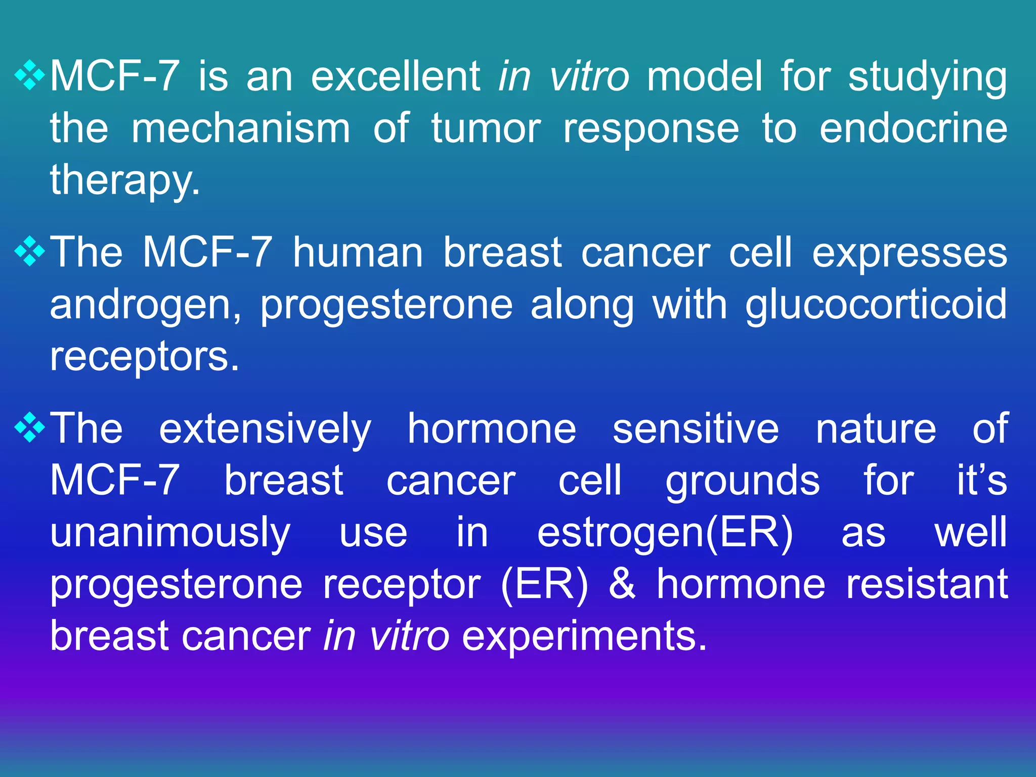 MCF-7: Human Breast Cancer Cell Line | PPT