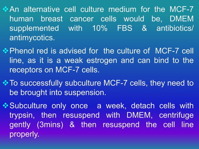 MCF-7: Human Breast Cancer Cell Line | PPT | Endocrine and Metabolic ...
