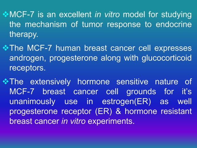 MCF-7: Human Breast Cancer Cell Line | PPT | Endocrine and Metabolic ...