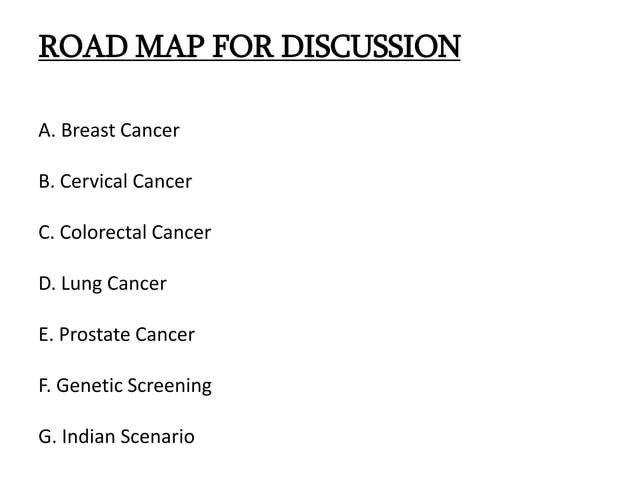 Cancer screening ppt. | PPTX | Cancer | Diseases and Conditions