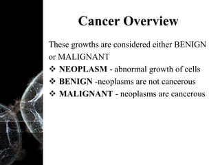 CANCER SeminarCancer Overview Type of Cancer.pptx