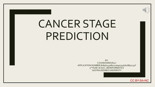 Cancer stage prediction | PPTX