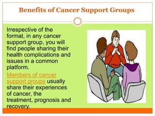 Cancer support groups | PPTX