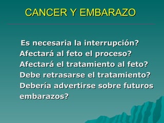 Cancer y embarazo | PPT
