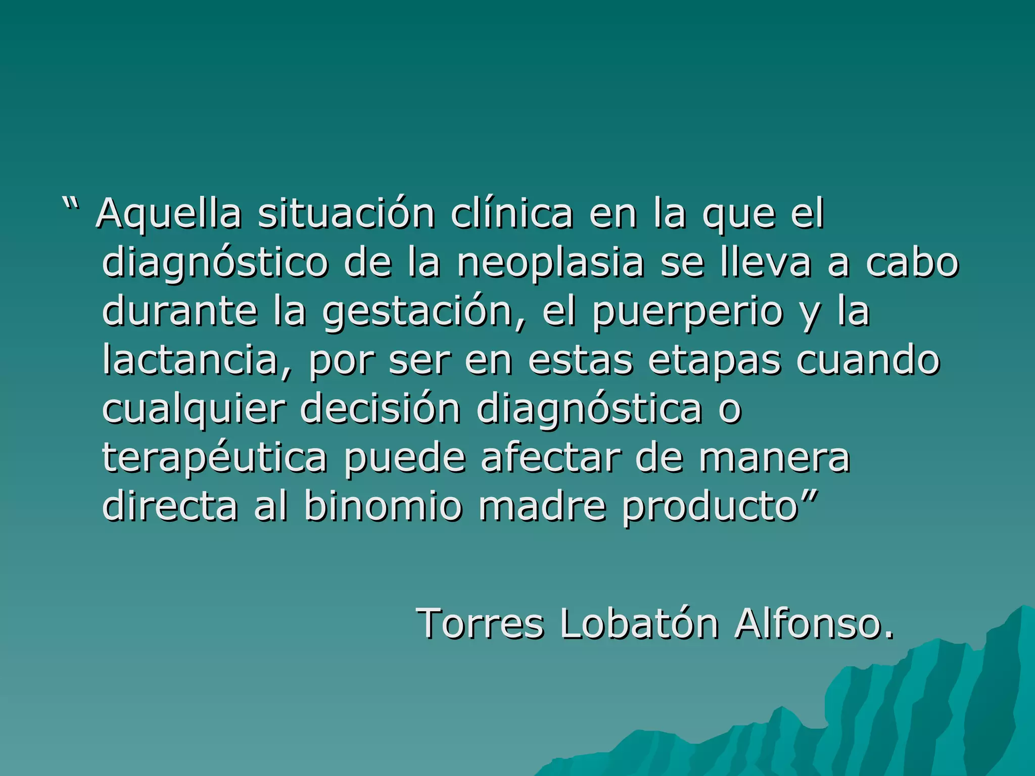 Cancer y embarazo | PPT