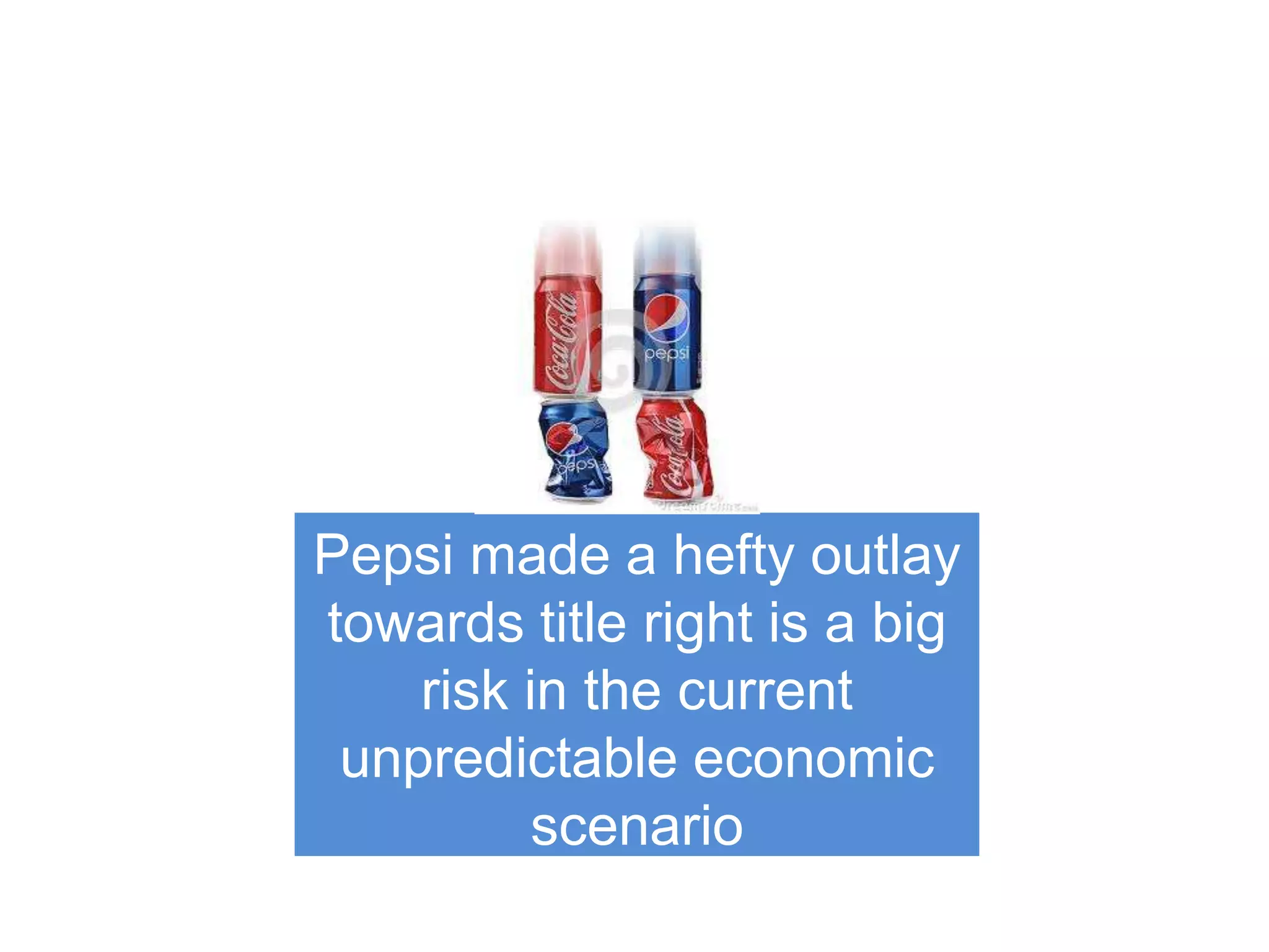 Coke Pepsi and IPL | PPTX