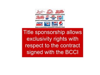 Coke Pepsi and IPL | PPTX