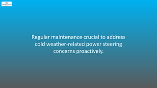Can Cold Weather Exacerbate Audi Power Steering Problems | PPTX