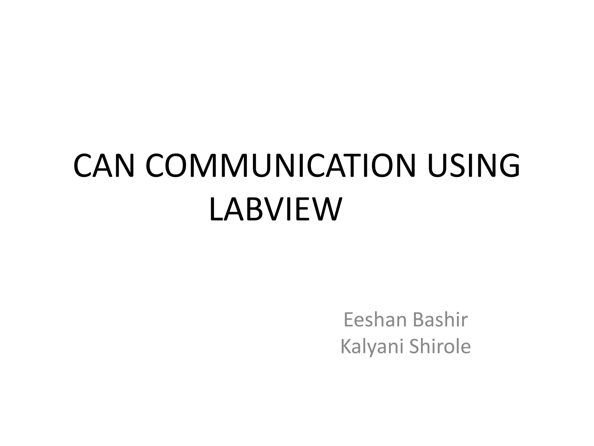 Can communication using labview | PPTX