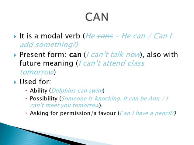 Can, could, be able to | PPT