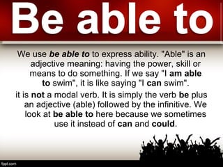 Can could be able to | PPT