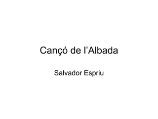 Cançó de l’albada | PPT
