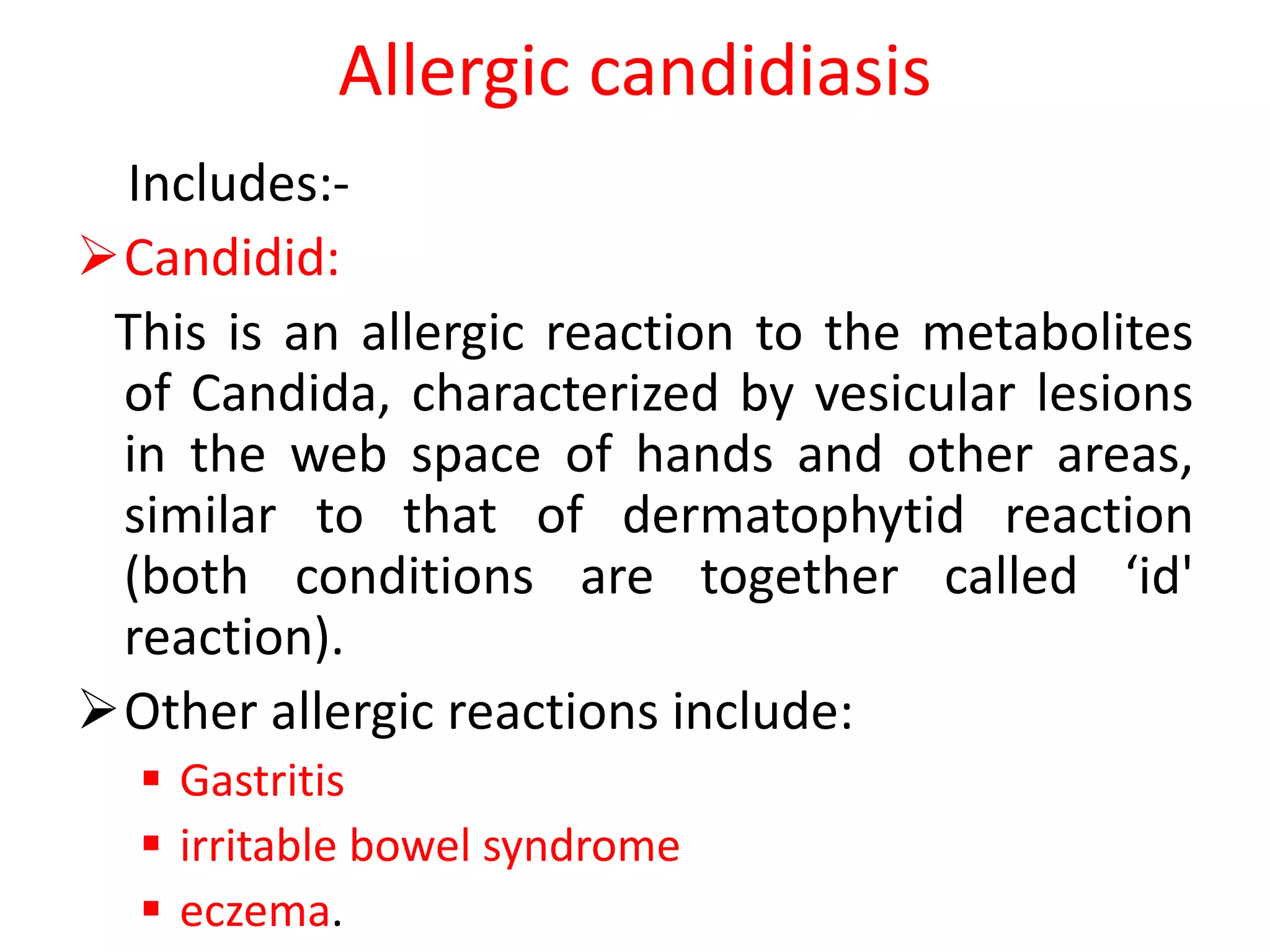 Candida | PPTX | Skin and Dermatology | Diseases and Conditions