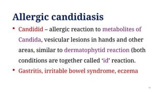 Candida albicans - opportunistic mycoses.pptx