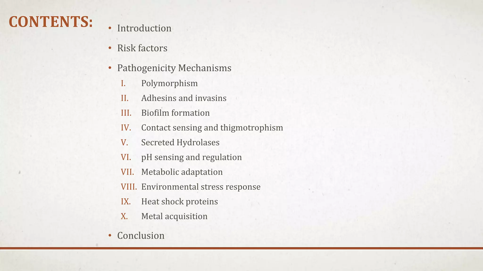 Candida albicans pathogenicity mechanisms.pptx 222222 | PPTX