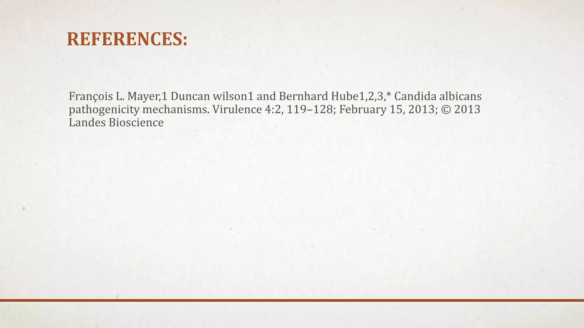 Candida albicans pathogenicity mechanisms.pptx 222222 | PPTX